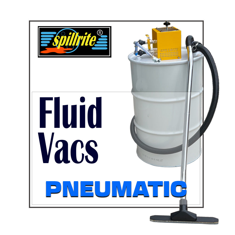 Fluid Vacuums – Spillrite - Industrial air operated vacuums