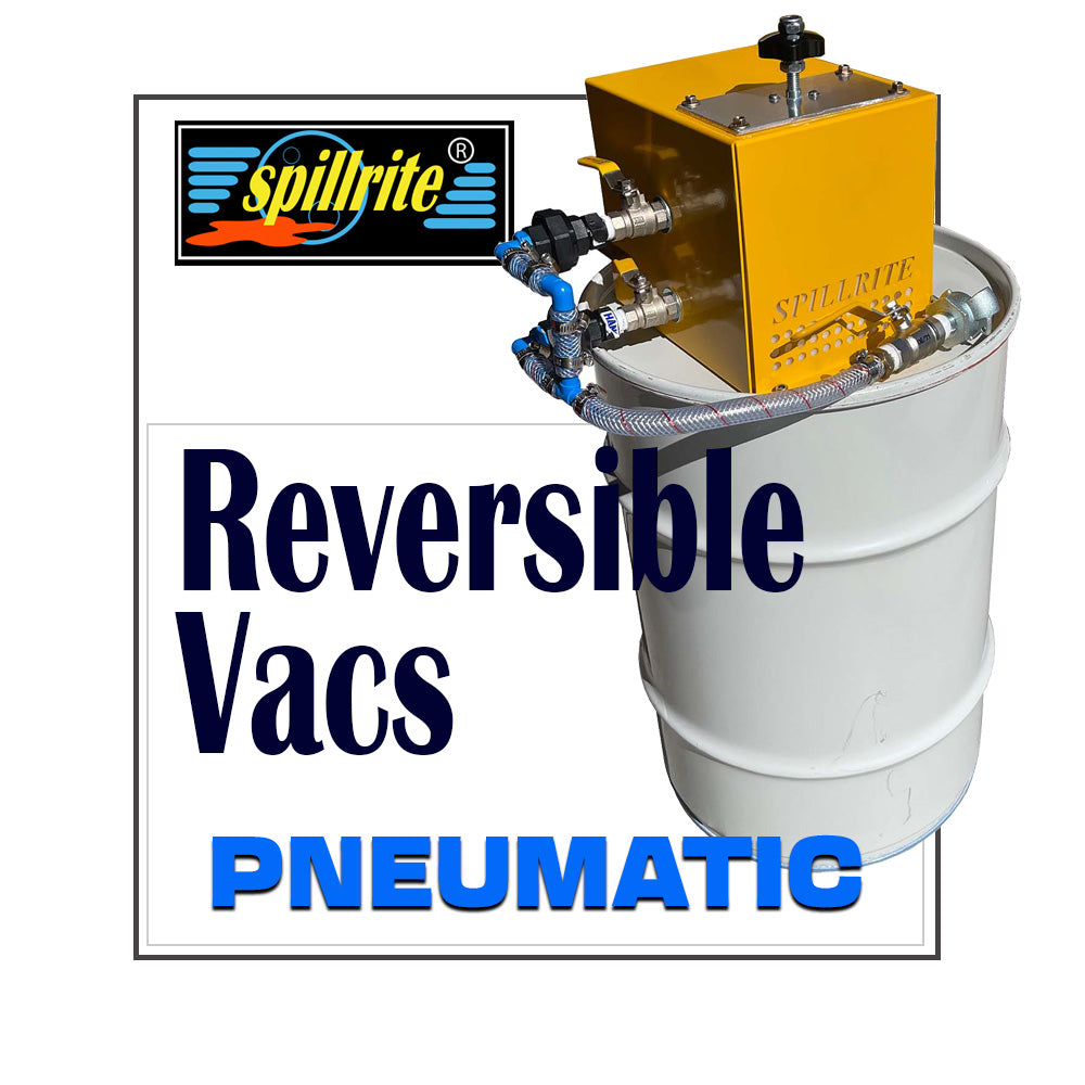 Reversible vacuums – Spillrite - Industrial air operated vacuums